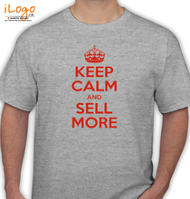 keep-calm-and-sell-more T-Shirts | Buy keep-calm-and-sell-more T-shirts ...
